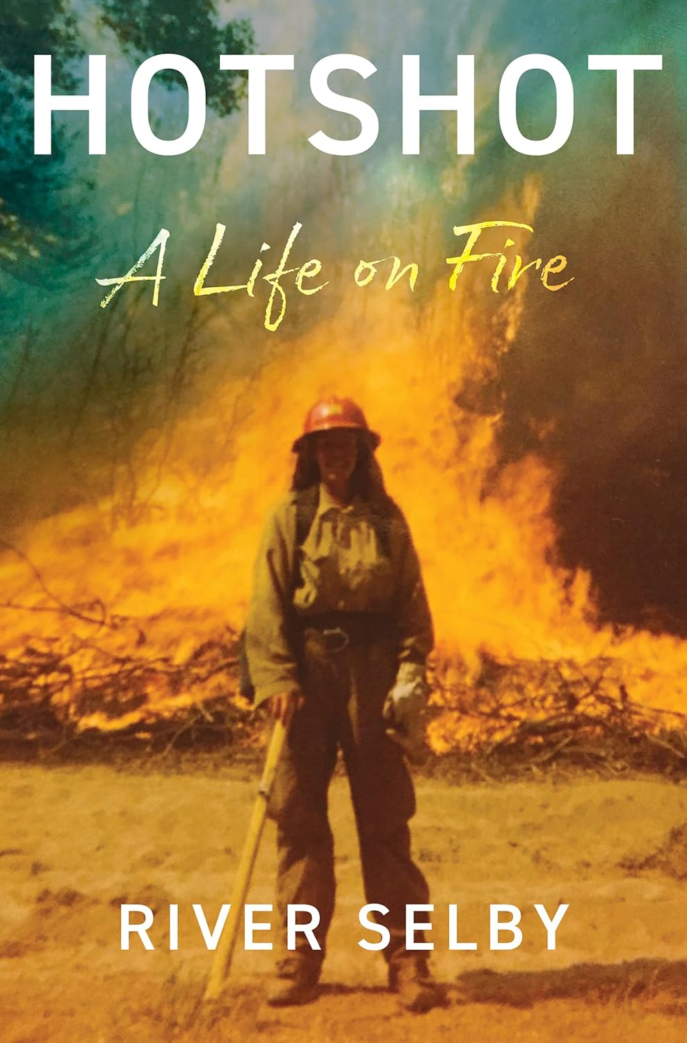 Book Review of Hotshot: A Life on Fire - Banana Pirata